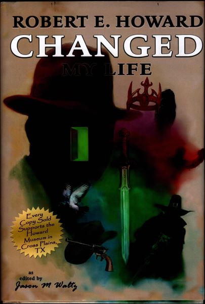 Publication: Robert E. Howard Changed My Life