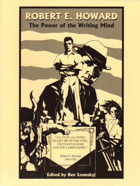 Publication: Robert E. Howard: The Power of the Writing Mind