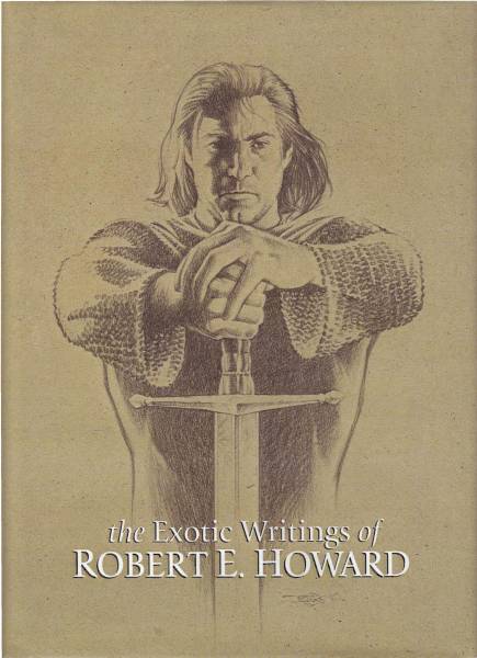 Publication: The Exotic Writings of Robert E. Howard