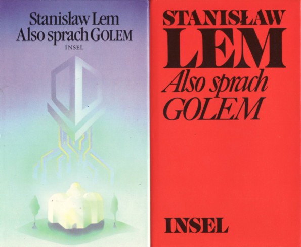 Publication: Also sprach GOLEM