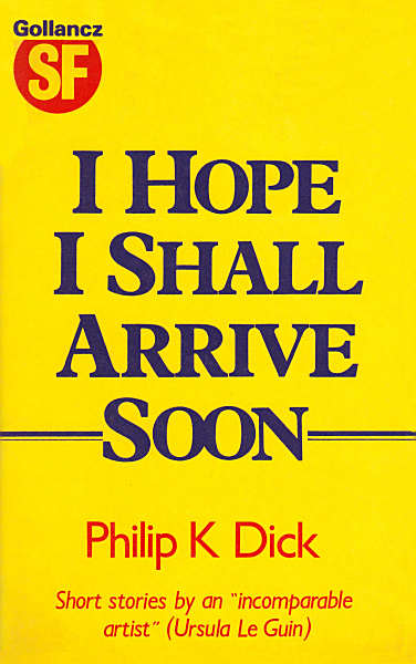 Publication: I Hope I Shall Arrive Soon