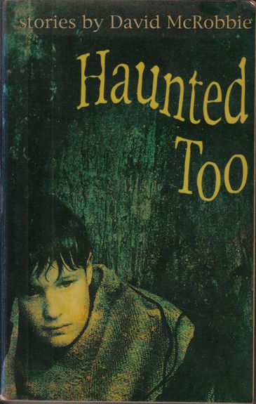 Publication: Haunted Too