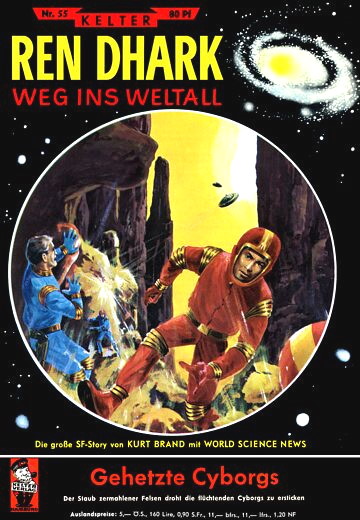 Publication: Ren Dhark, #55: Gehetzte Cyborgs