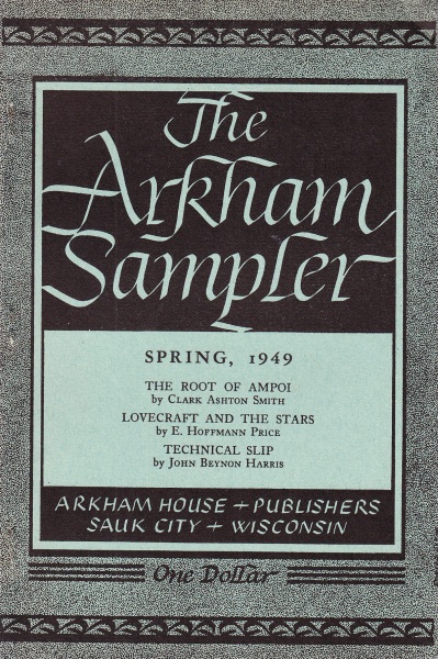 Publication: The Arkham Sampler, Spring 1949