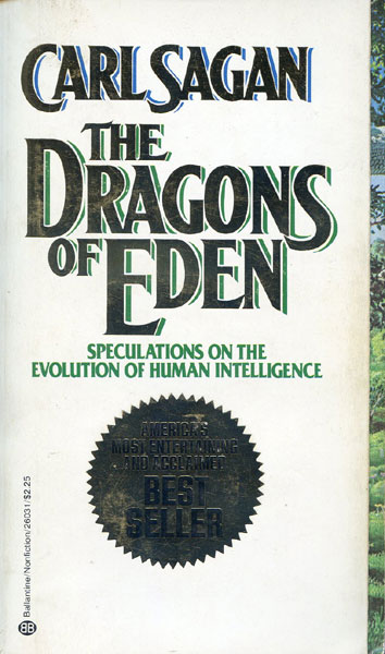 Publication: The Dragons of Eden: Speculations on the Evolution of ...