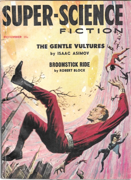 Publication: Super-Science Fiction, December 1957
