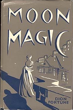 Publication: Moon Magic: Being the Memoirs of a Mistress of That Art