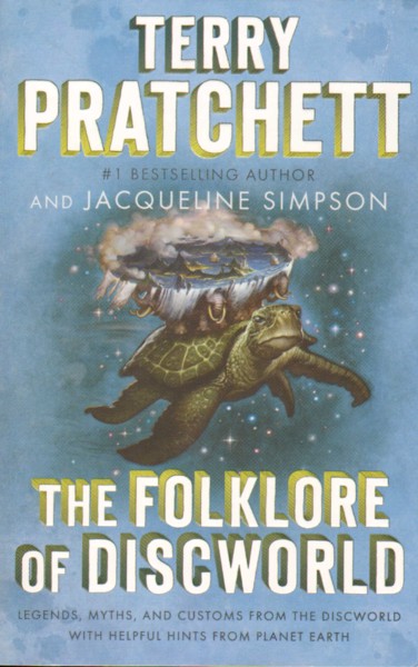 Publication: The Folklore of Discworld: Legends, Myths and Customs from ...