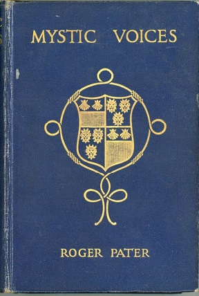 Publication: Mystic Voices: Being Experiences of the Rev. Phillip ...