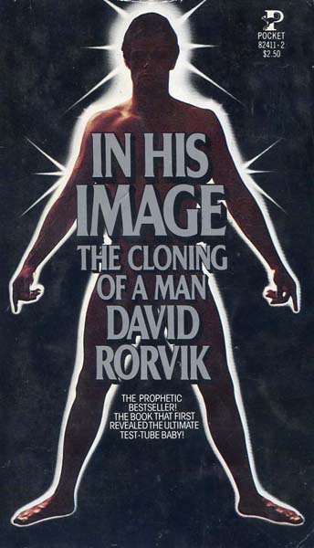 Publication: In His Image: The Cloning of a Man