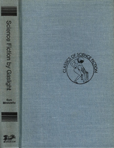 Publication: Science Fiction by Gaslight: A History and Anthology of ...