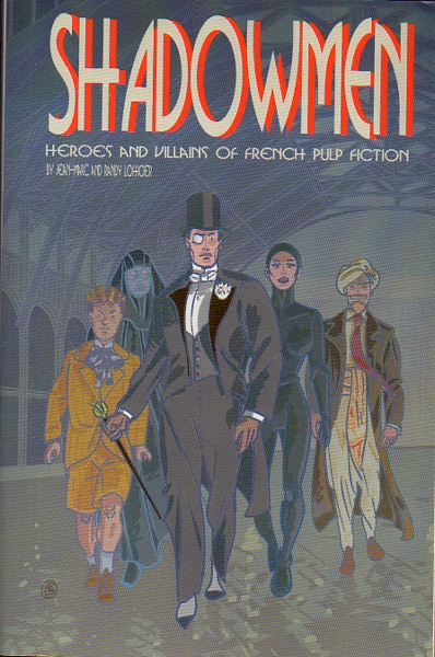 Publication: Shadowmen: Heroes and Villains of French Pulp