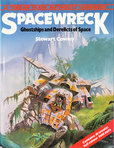 Publication: Spacewreck: Ghostships and Derelicts of Space