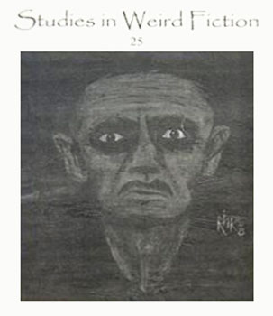 Publication: Studies in Weird Fiction, #25 Summer 2001