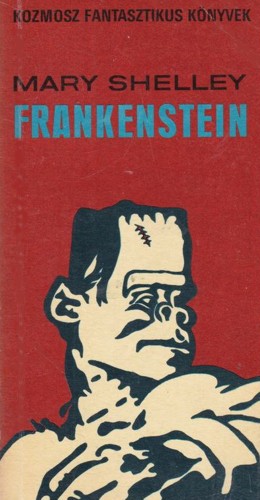 All Covers for Frankenstein, or, The Modern Prometheus
